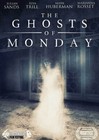 The Ghosts of Monday 889466350993| eBay