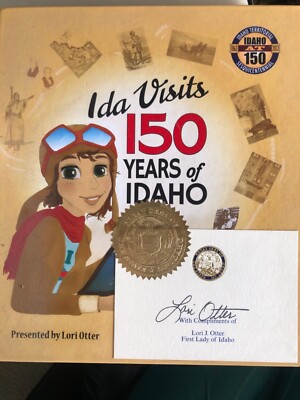 IDA VISITS 150 YEARS OF IDAHO brand new with Lori otter signature card ...