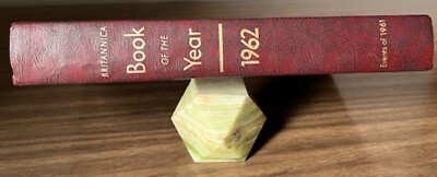 1962 Encyclopedia Britannica Book of The Year Covering Events of 1961 ...