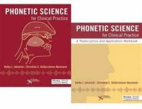 Phonetic Science for Clinical Practice : Bundle (Textbook and Workbook ...