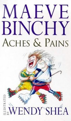 Aches and Pains Paperback Maeve Binchy | eBay