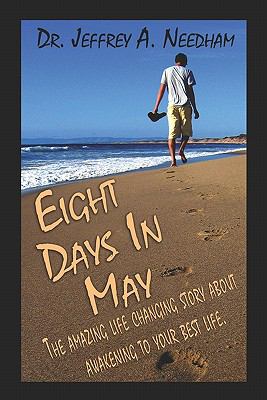 Eight Days in May : The Amazing Life Chan by Jeffrey Needham (2006 ...