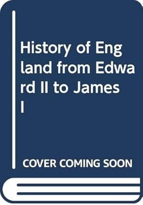 A History of England from Edward II to James I, Goodman, Anthony, Used ...