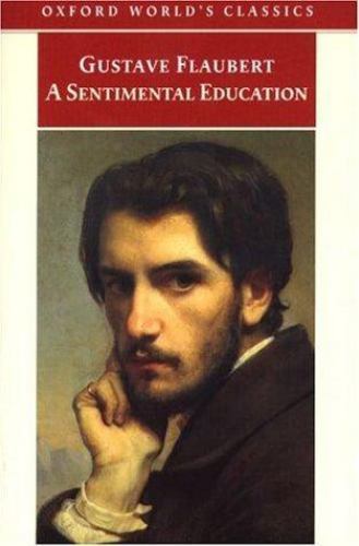 Sentimental Education : The Story of a Young Man by Douglas Parmée and ...