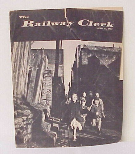 THE RAILWAY CLERK APRIL 15, 1964 VINTAGE MAGAZINE BOOK VOL. 63 NO. 8 NR ...