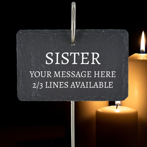 Personalised Sister Grave Stick Marker Slate Memoriel Plaque Your ...