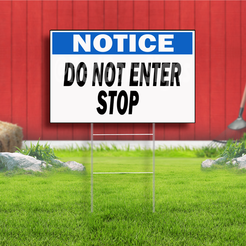 Notice Do Not Enter Stop Indoor Outdoor Yard Sign | eBay