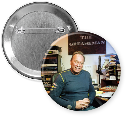 THE GREASEMAN PINBACK / BUTTON - DOUG TRACHT - SHOCK JOCK - 2 1/4 ...