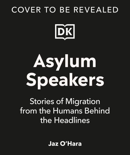 Asylum Speakers : Stories of Migration from the Hu 9780744083705| eBay