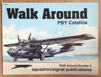 Walk Around Ser.: PBY Catalina Walk Around Number 5 Airplane Book ...