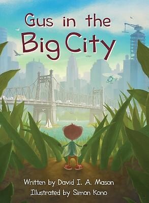 Gus in the Big City by Mason, David -Hcover | eBay Australia