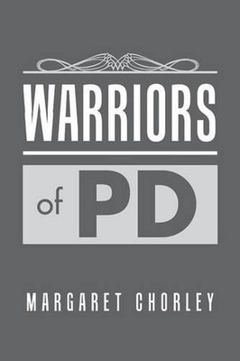 Warriors of PD by Margaret Chorley (English) Paperback Book ...