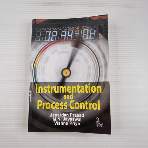 Instrumentation and Process Control by Janardan Prasad (English ...