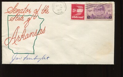 ARKANSAS SENATOR JAMES FULBRIGHT SIGNED HAND MADE COLORFUL COVER (LV ...