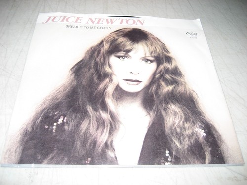 JUICE NEWTON BREAK IT TO ME GENTLY / ADIOS MI CORAZON 45 NM Capitol B ...
