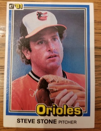 STEVE STONE 1981 Donruss Baseball Card #476 Baltimore Orioles MT | eBay