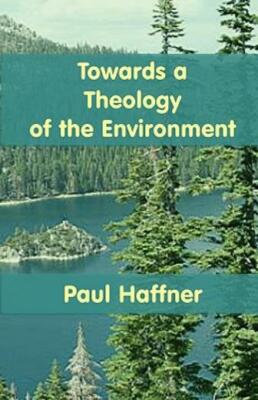 Towards A Theology Of The Environment 9780852443682| eBay