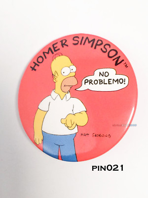 Homer Simpson No Problemo! small Button 1990 The Simpsons | eBay