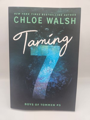 Taming 7 (Boys of Tommen, 5) Paperback –2024 by Chloe Walsh ...