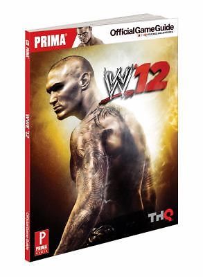 Wwe '12 : Prima Official Game Guide by Prima Games Staff and Matt ...