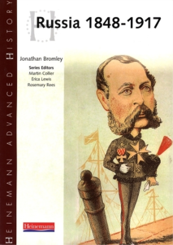 Jonathan Bromley Heinemann Advanced History: Russia 1848-1917 (Poche ...