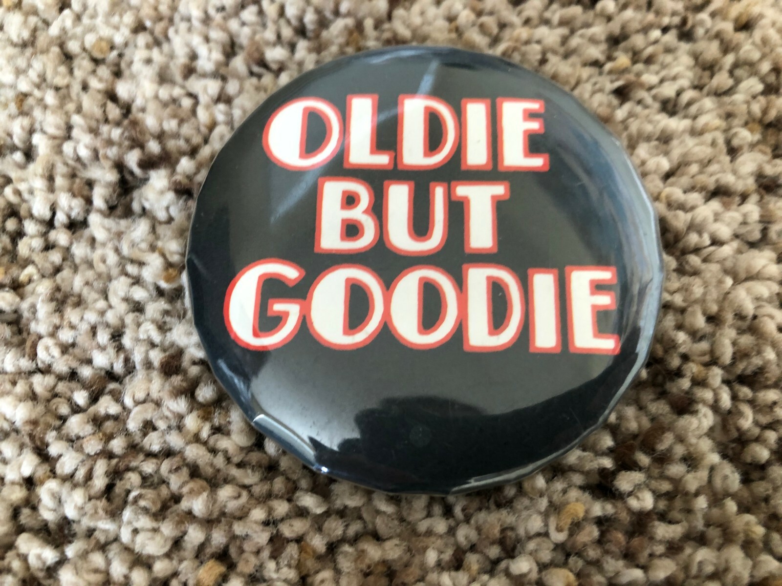 Oldie But Goodie 2.25'' Button Pin - Hallmark Cards | eBay