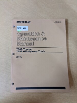 Caterpillar 784B Tractor 785B Off-Highway Truck Operation & Maint ...