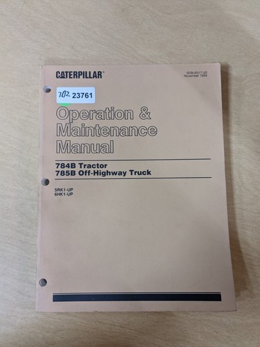 Caterpillar 784B Tractor 785B Off-Highway Truck Operation & Maint ...