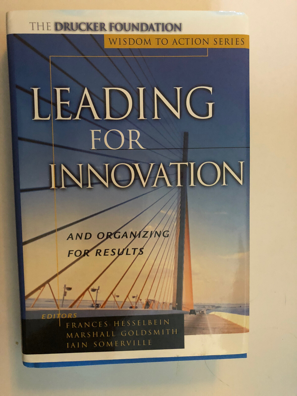 J-B Leader to Leader Institute/PF Drucker Foundation Ser.: Leading for ...