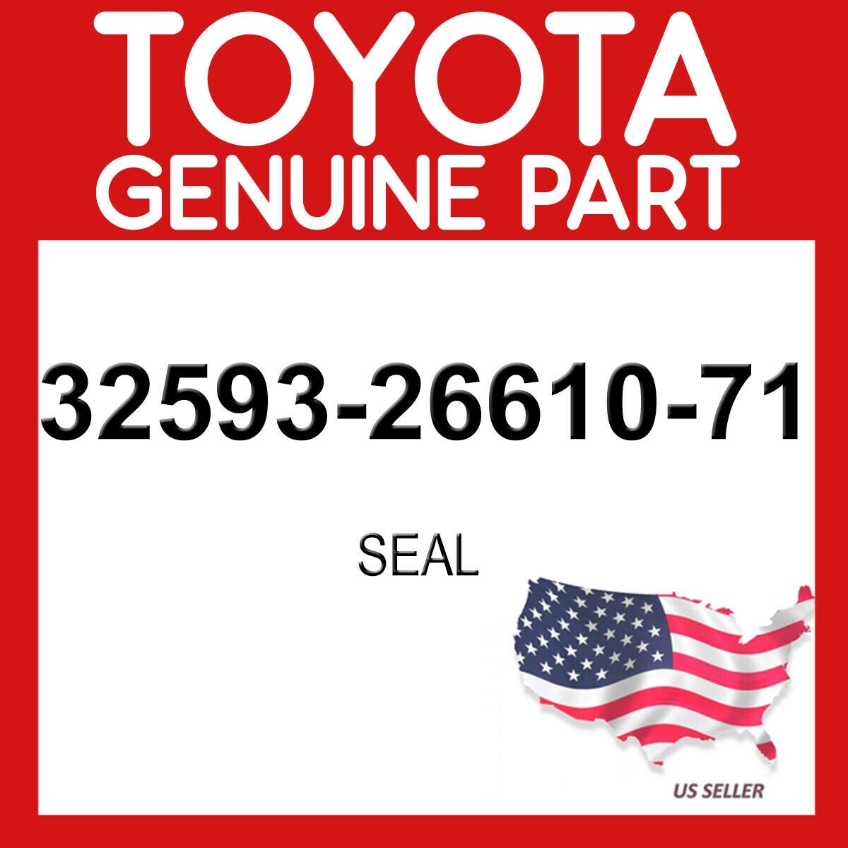 Toyota Genuine 32593-26610-71 Seal 325932661071 OEM | eBay