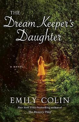 The Dream Keeper's Daughter: A Novel by Emily Colin (Paperback, 2017 ...