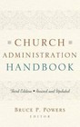Church Administration Handbook - Hardcover By Powers, Bruce P. - VERY ...