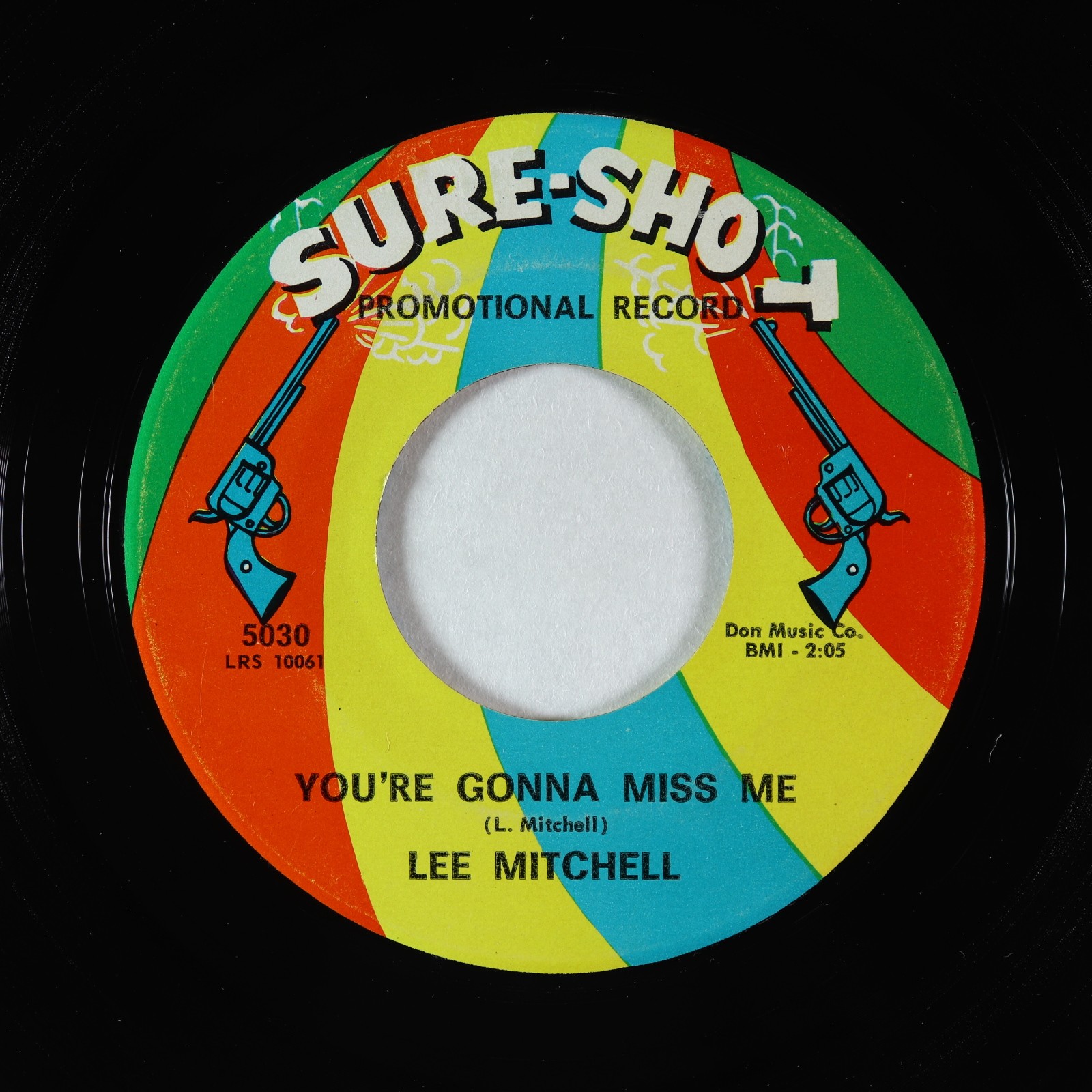 Northern Soul 45 - Lee Mitchell - You're Gonna Miss Me - Sure-Shot ...