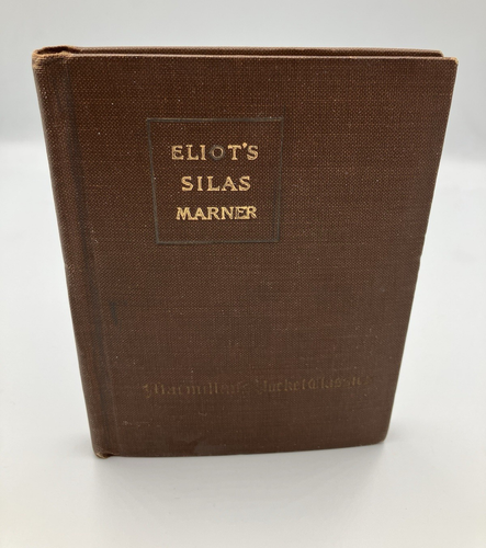 George Eliot’s Silas Marner Macmillian's Pocket Classics Antique 1922 ...