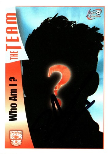 MARC OVERMARS Signed Arsenal 1997-98 Futera Fans WHO AM I? THE TEAM ...