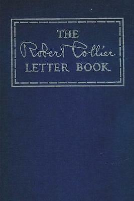 Robert Collier Letter Book by Robert Collier (2021, Trade Paperback ...