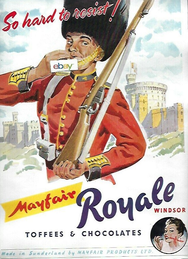 MAYFAIR PRODUCTS ROYALE TOFFEES & CHOCOLATES SO HARD RESIST-SUNDERLAND ...