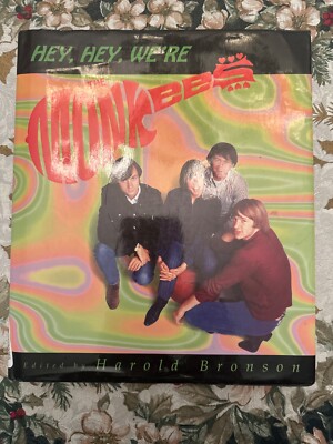 THE MONKEES - HEY, HEY, WE'RE THE MONKEES - HAROLD BRONSON - HARDBACK ...