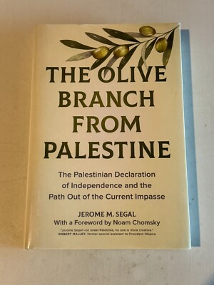 The Olive Branch from Palestine Jerome M Segal Noam Chomsky HC Book ...