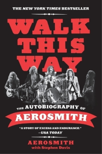 Aerosmith Walk This Way (Poche) 9780062188151 | eBay