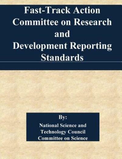 Fast-Track Action Committee On Research And Development Reporting ...