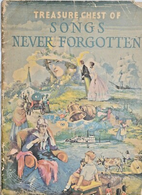 sbc32 Vintage 1937 Treasure Chest of Songs Never Forgotten song book | eBay
