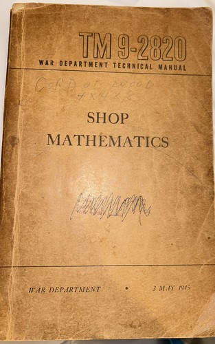 TM9-2820 War Department Technical Manual- Shop Mathmatics 1945 | eBay