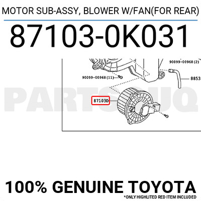 871030K031 Genuine Toyota MOTOR SUB-ASSY, BLOWER W/FAN(FOR REAR) 87103 ...