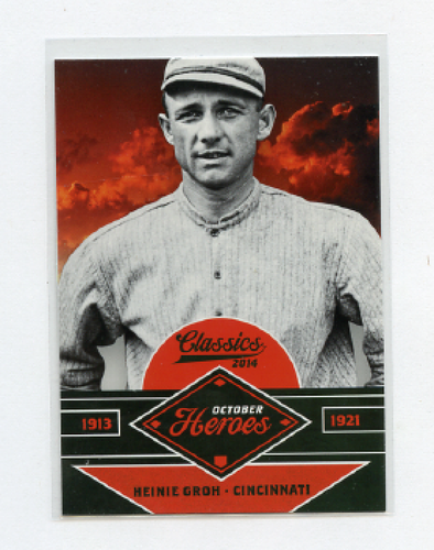 2014 CLASSICS OCTOBER HEROES # 13 HEINIE GROH , CINCINNATTII | eBay