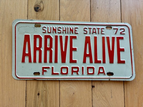 1972 Florida Arrive Alive License Plate | eBay