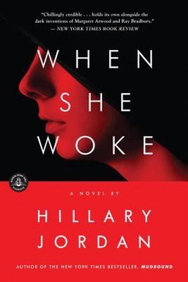 When She Woke: A Novel by Hillary Jordan (English) Paperback Book ...