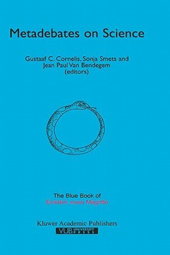 Metadebates on Science: The Blue Book of "Einstein Meets Magritte" by ...