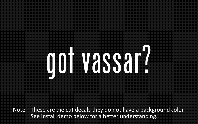 (2x) got vassar? Sticker Die Cut Decal vinyl | eBay