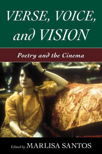 Verse, Voice, and Vision: Poetry and the Cinema 9780810892095| eBay